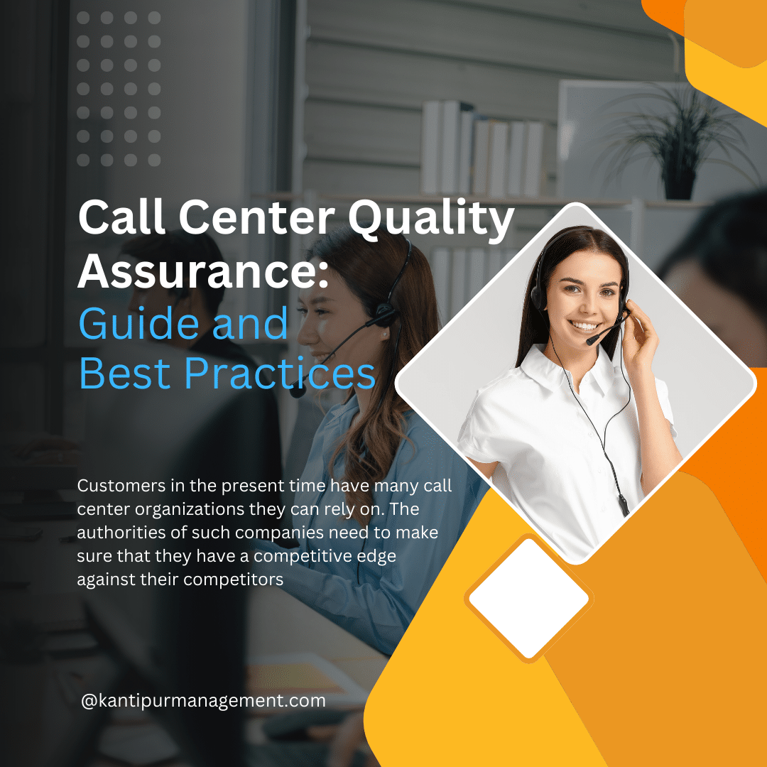 Call Center Quality Assurance: Guide and Best Practices